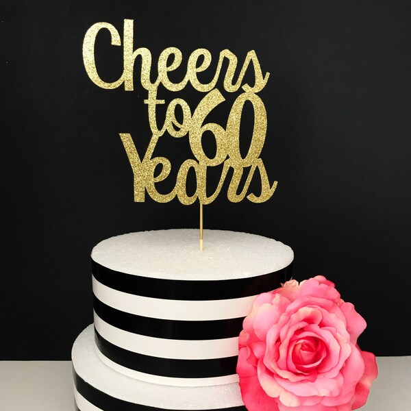 Cheers To 60 Years Etsy
