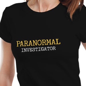 Paranormal Investigator - Ghost Hunter Haunted Gift Women Ladies Tshirt ...