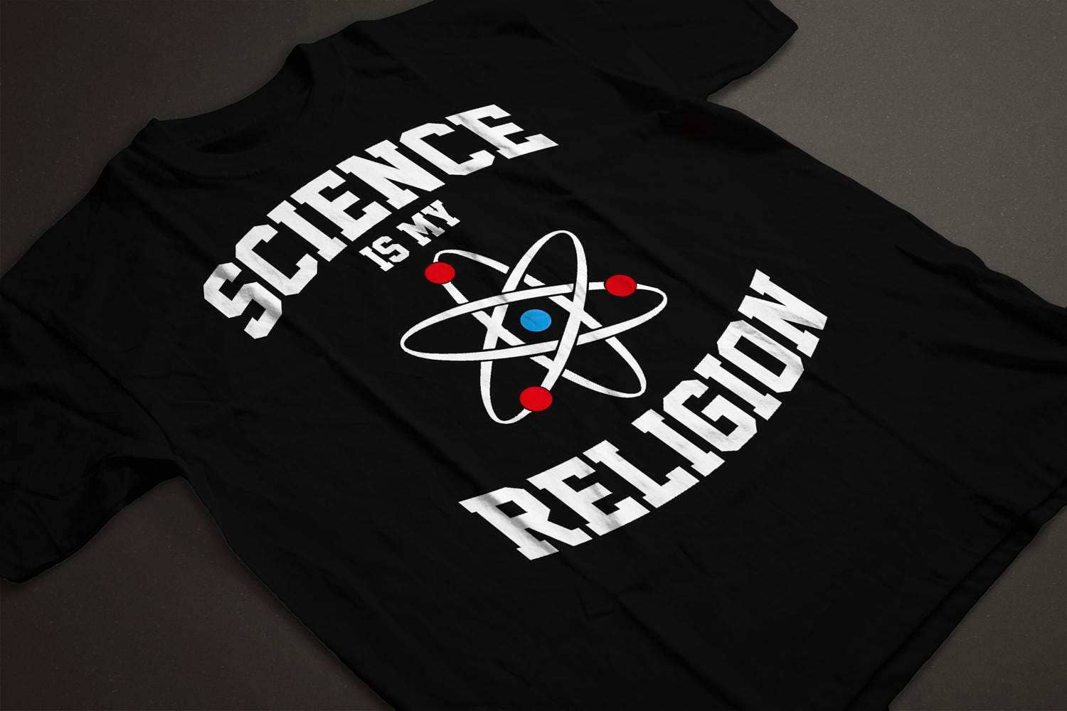 Science is My Religion Atheist Chemist Physics Geek T Shirt - Etsy