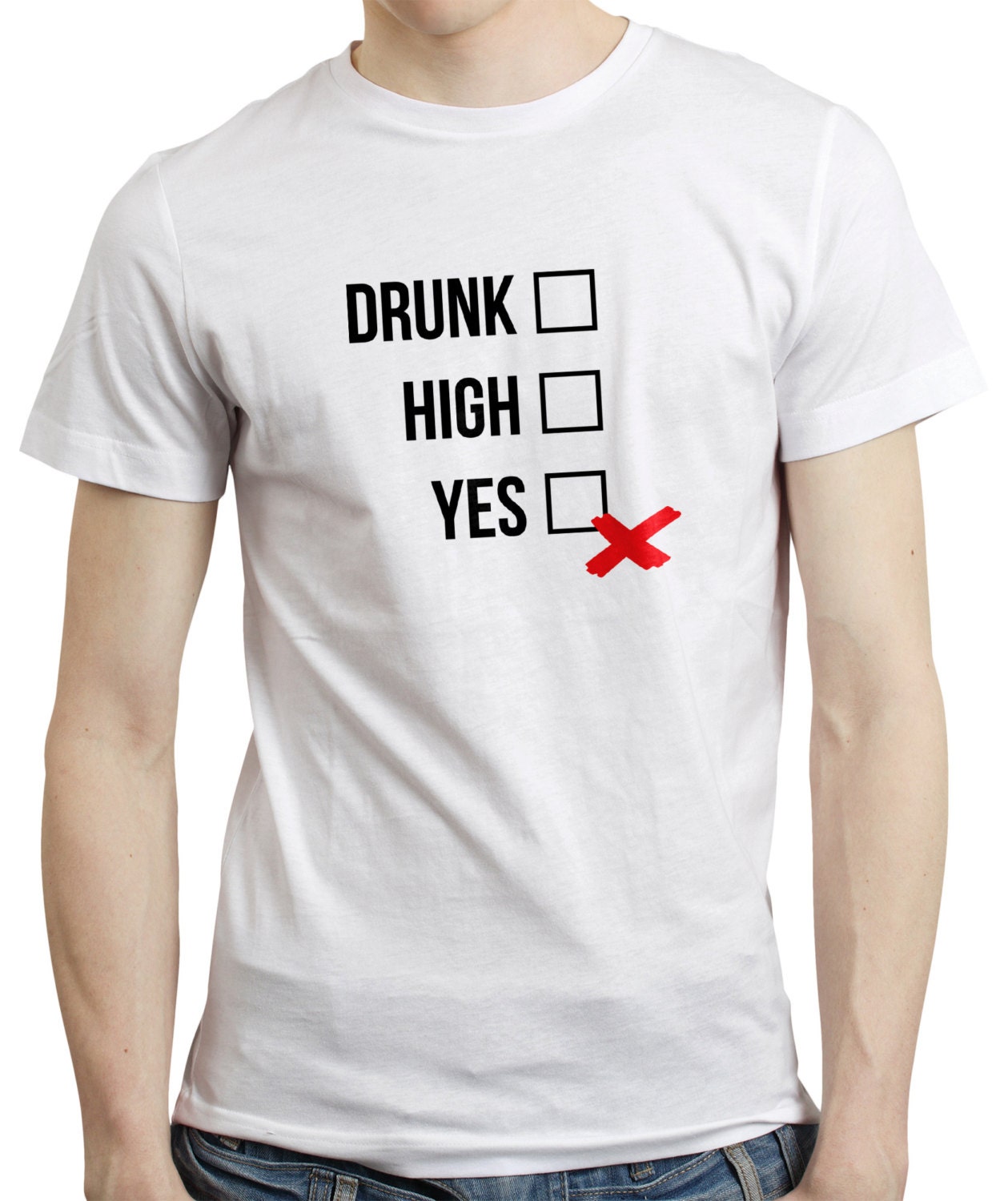 Drunk High Yes Funny Party Club Event Pub Beer Weed T Shirt - Etsy