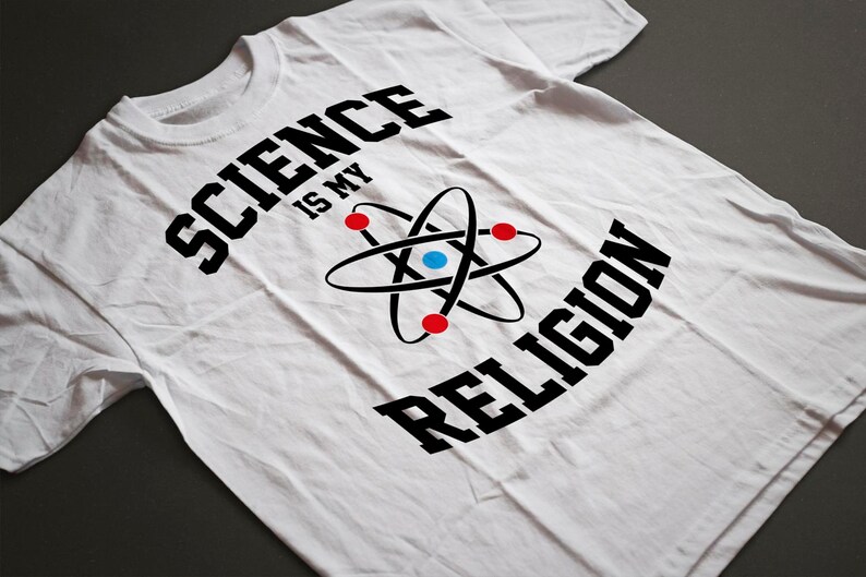 Science is My Religion Atheist Chemist Physics Geek T Shirt - Etsy