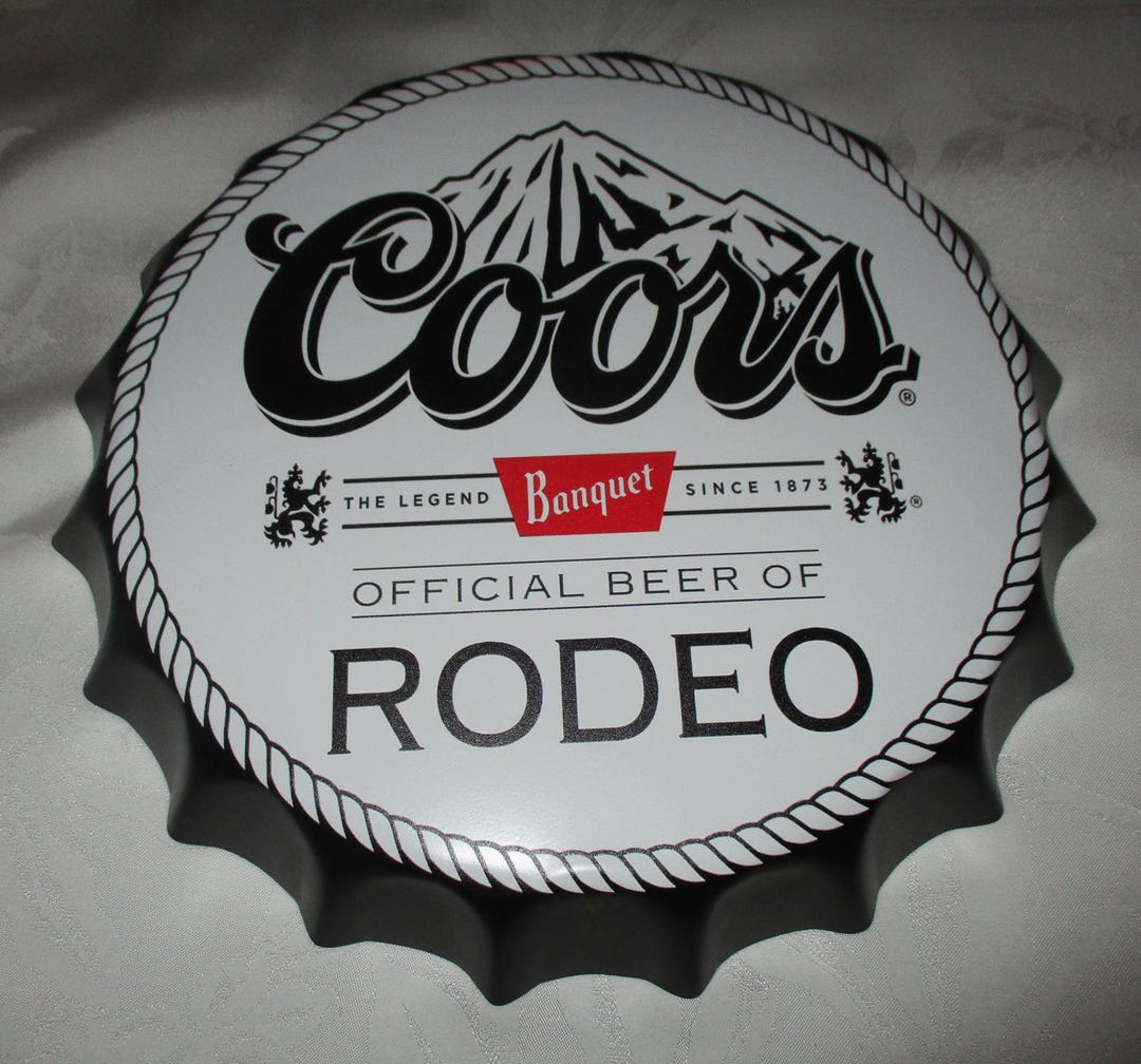 COORS BANQUET RODEO Beer 3-dimensional Metal Bottle Cap Wall Sign Decor ...
