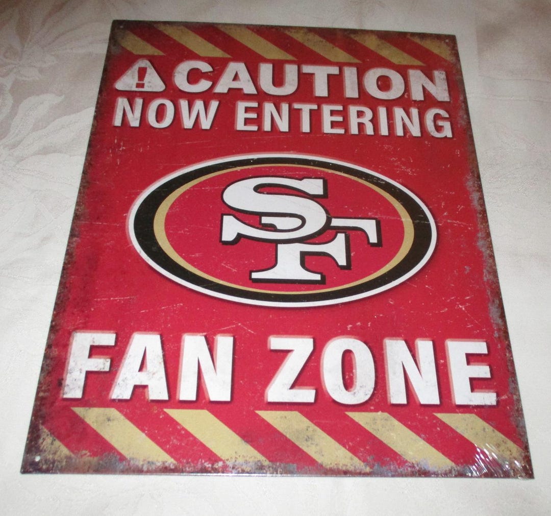 SAN FRANCISCO 49ers Fan Zone Poster-style Distressed Metal Sign 16 ...