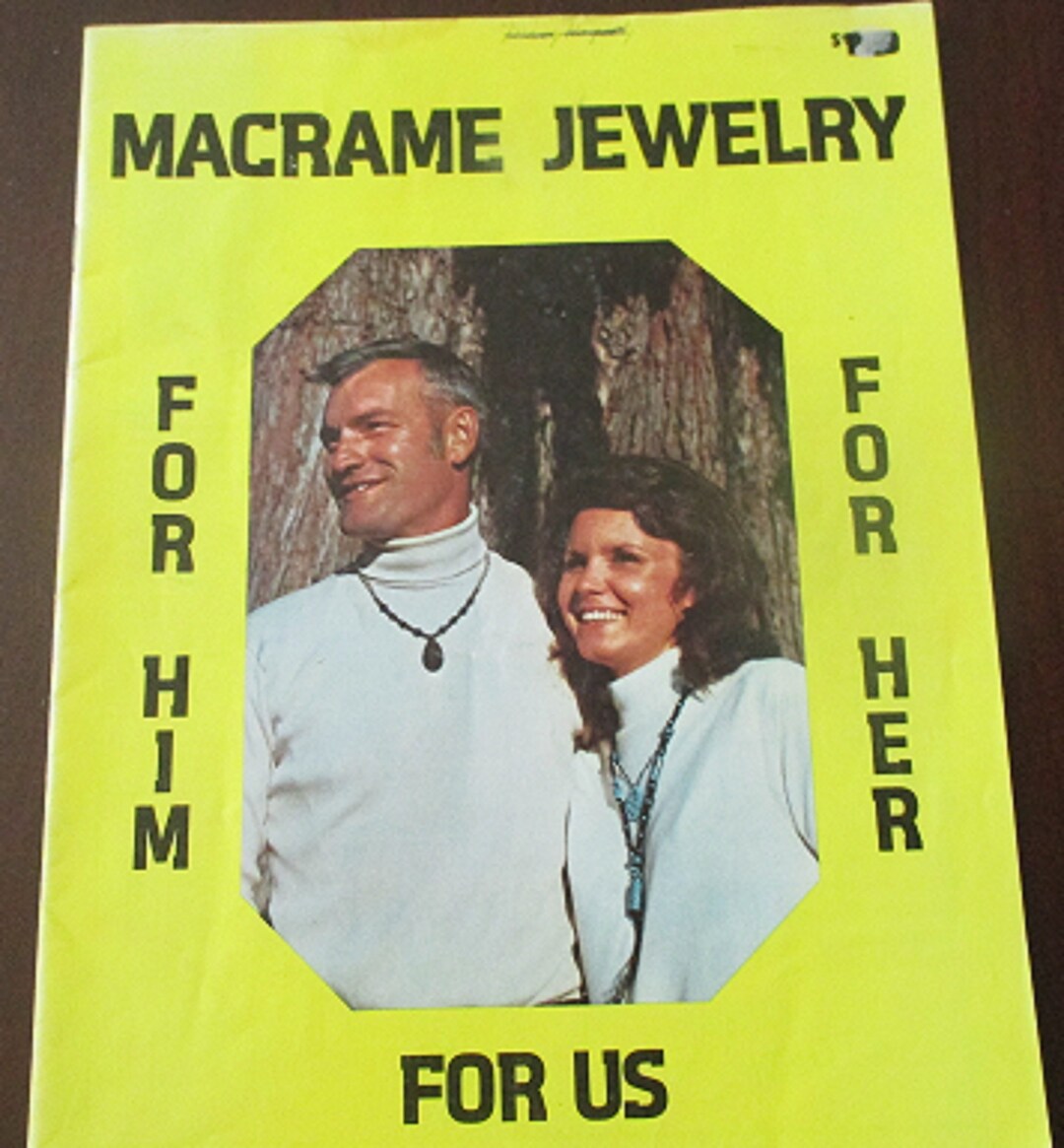 MACRAME JEWELRY PATTERN Book Jewelry for Him Her Us C. 1975 Necklace ...