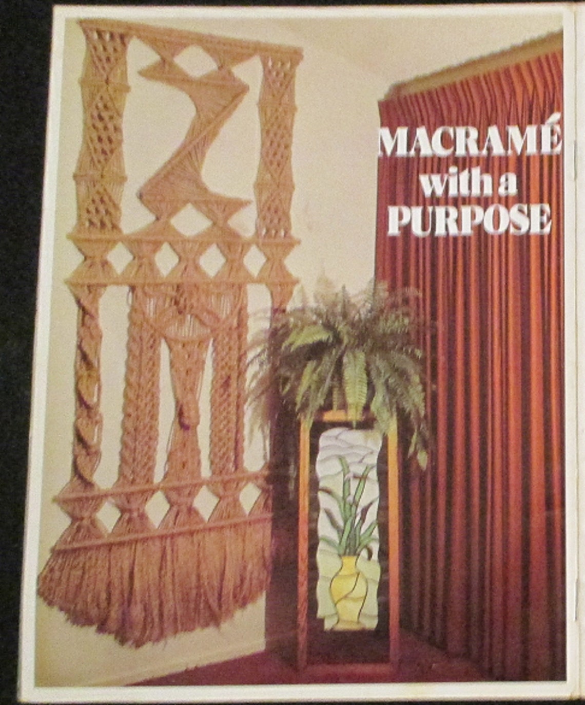 Vintage Macrame Pattern Book MACRAME With A PURPOSE - Etsy