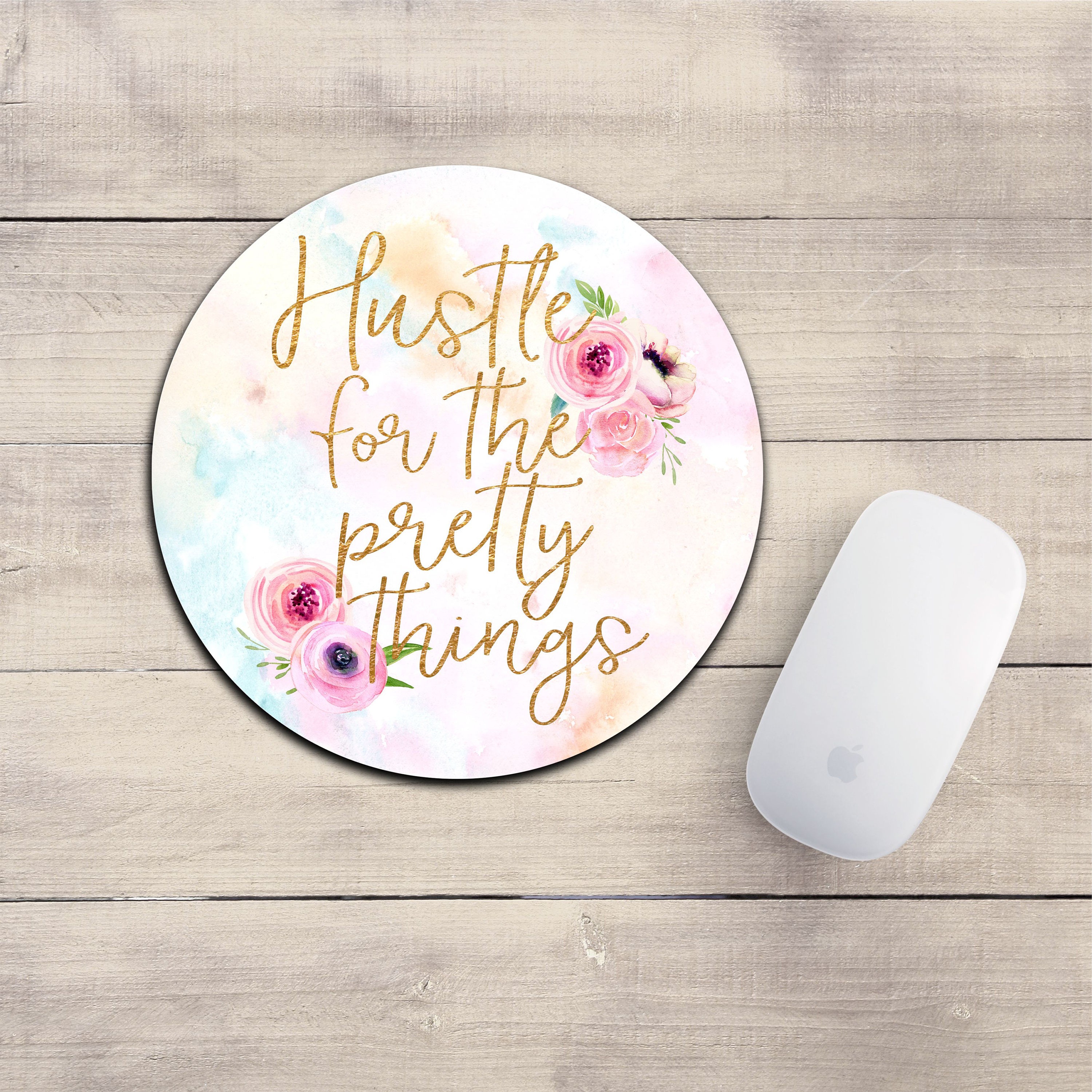 Hustle for the Pretty Things Mousepad.mousepad.desk Decor.hustle.girl ...