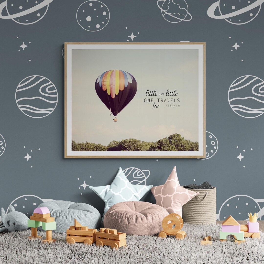 Little by Little One Travels Far J.R.R. Tolkien Quote, Hot Air Balloon ...