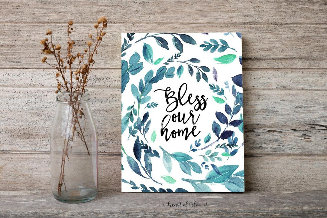 Bless Our Home Printable Quote – Blue Floral Wreath Wall Art | Family ...