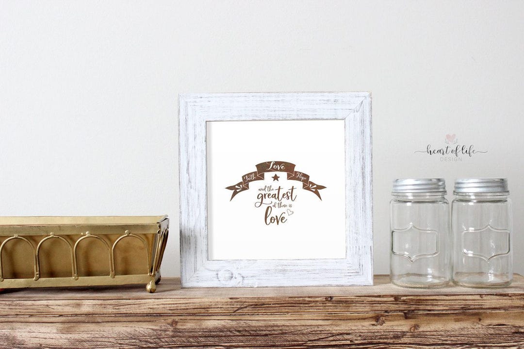 Farmhouse Bible Verse Wall Art: Faith Hope Love Print (digital Download ...