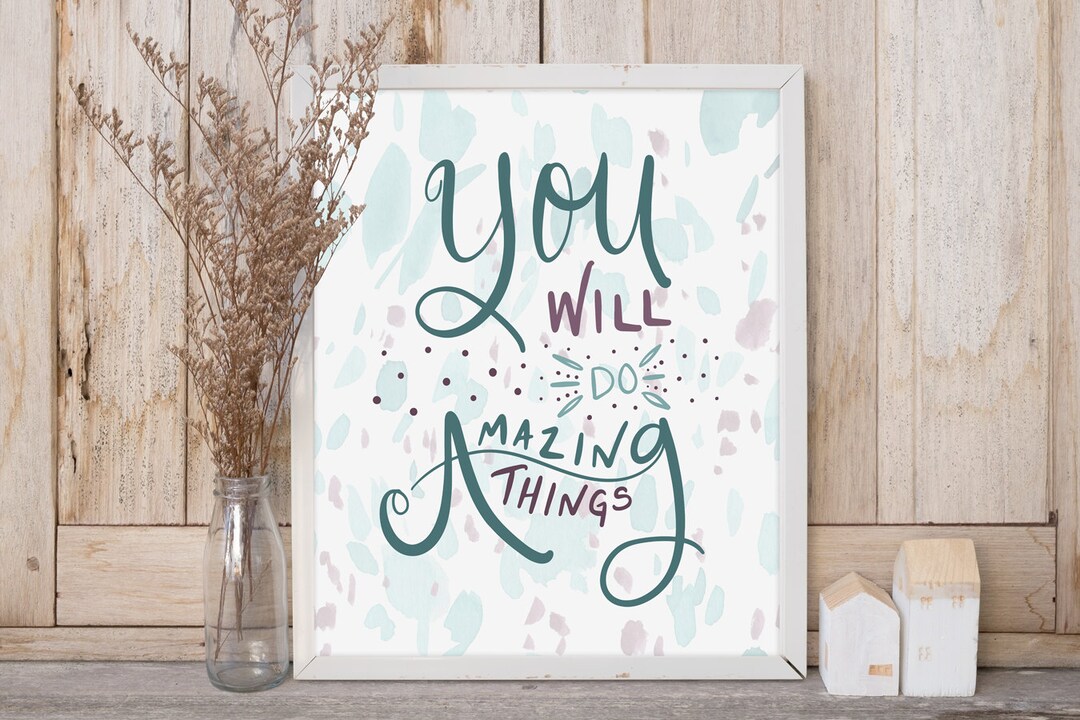 Quote Printable Art Hand Lettered Inspirational Motivational Nursery ...