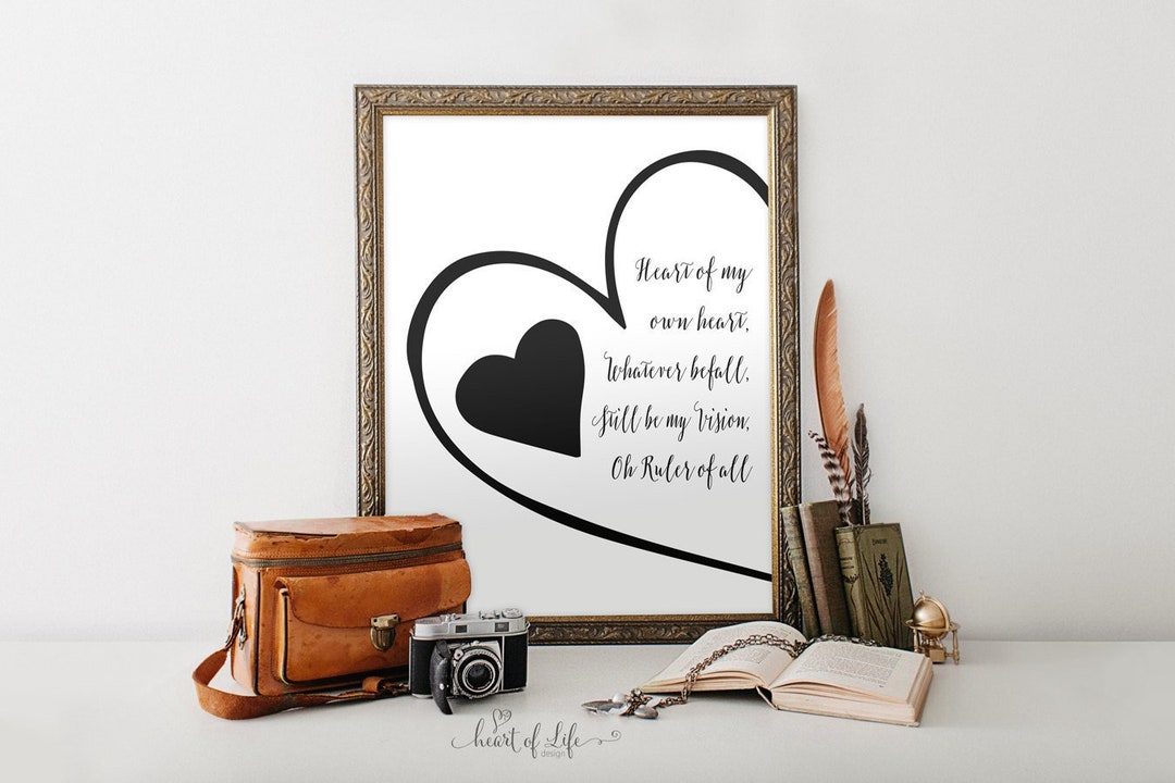 Hymn Printable Spiritual Wall Art Heart of My Own Heart Whatever Befall ...