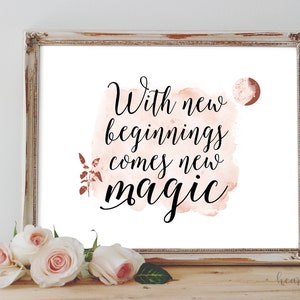 Printable Wall Art New Beginnings Sign Inspirational Quote Print Moon ...