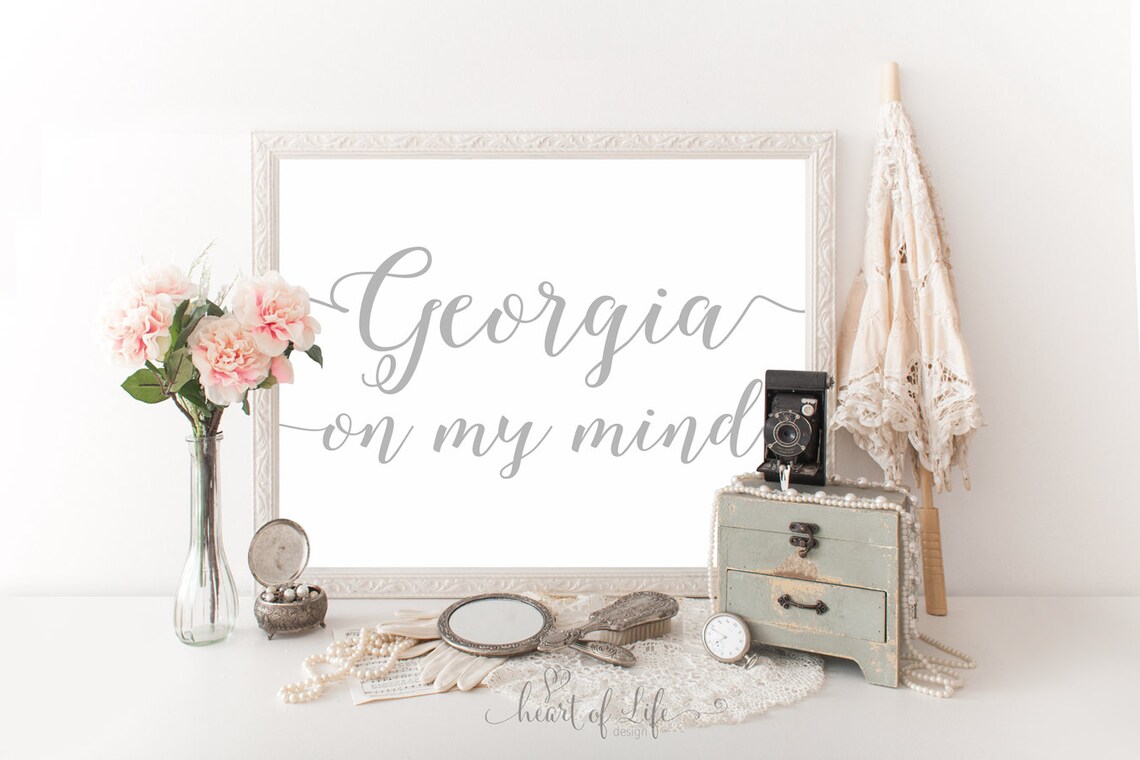 Georgia on My Mind Printable Art Georgia State Print Georgia - Etsy