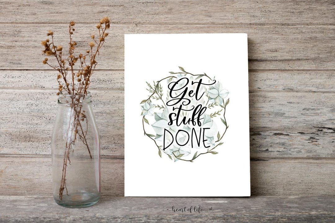 Get Stuff Done Floral Office Print: Motivational Wall Art (digital ...