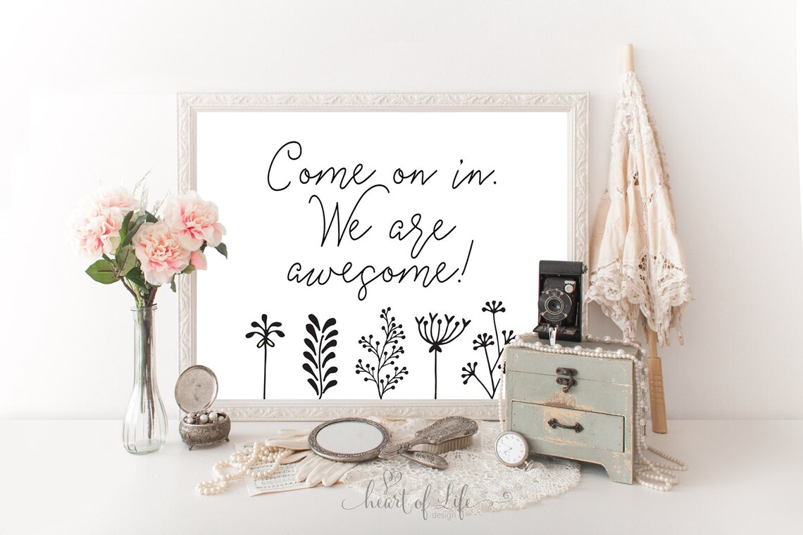Come on in Sign Printable Art Welcome Sign Printable We Are - Etsy
