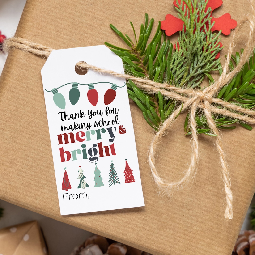 TEACHER CHRISTMAS GIFT Tags, Merry and Bright Gift Tags, Printable Gift ...