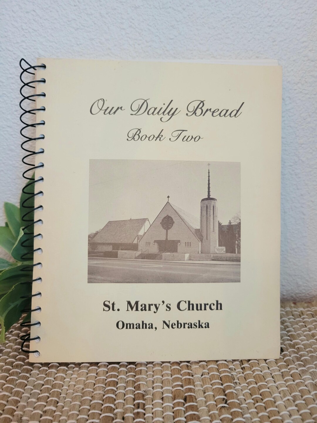 Vtg Our Daily Bread St. Mary's Church Omaha Cookbook Recipe Book 1980s ...