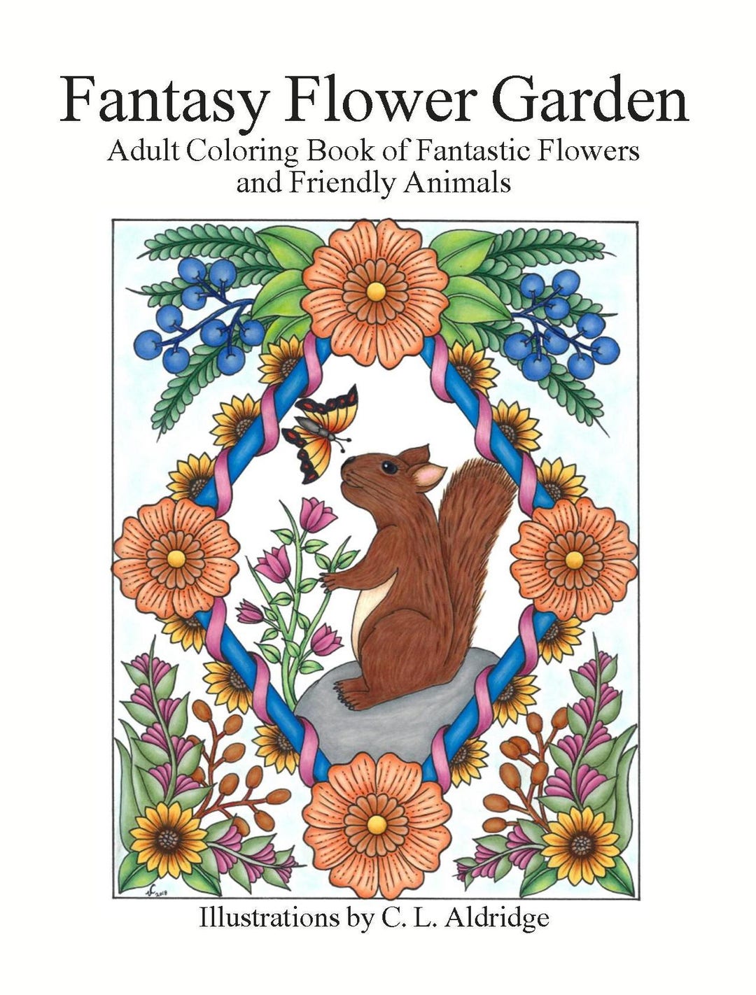 Fantasy Flower Garden - Adult Coloring Book of Fantastic Flowers and ...