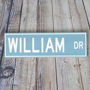 William, William Sign, Custom Street Sign, William Decor, William Name ...