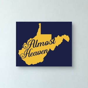 Almost Heaven Sign, Almost Heaven West Virginia, West Virginia Sign ...