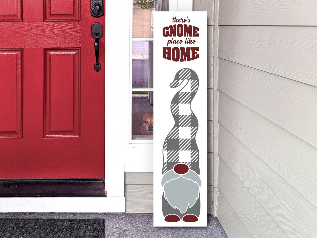 There's Gnome Place Like Home, Gnome Sign, Porch Sign, Vertical Sign ...