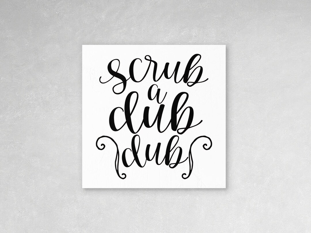Scrub a Dub Dub Funny Bathroom Wood Sign - Etsy