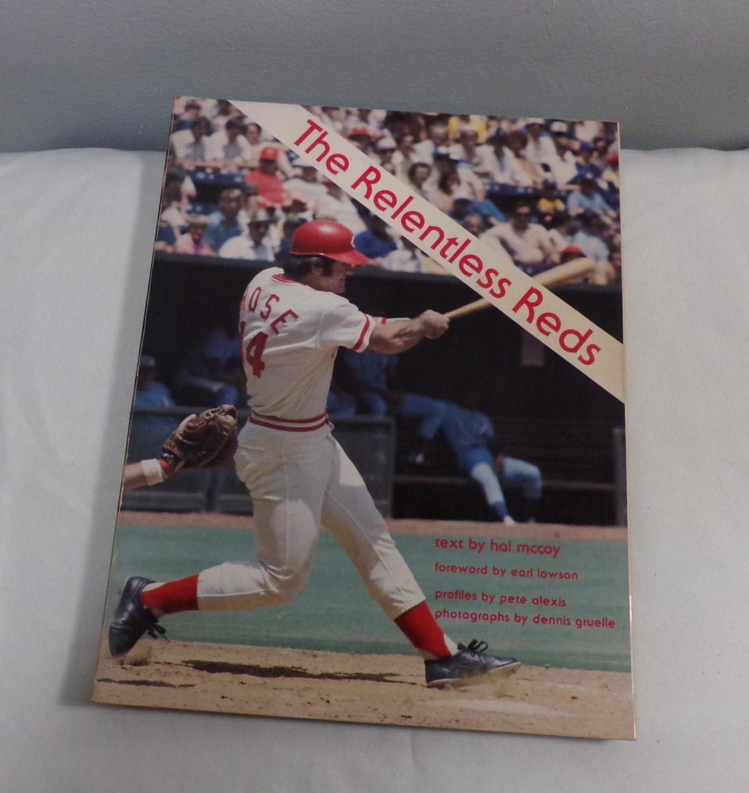 The Relentless Reds 1976 Publication by Hal Mccoy, the Cincinnati Reds ...