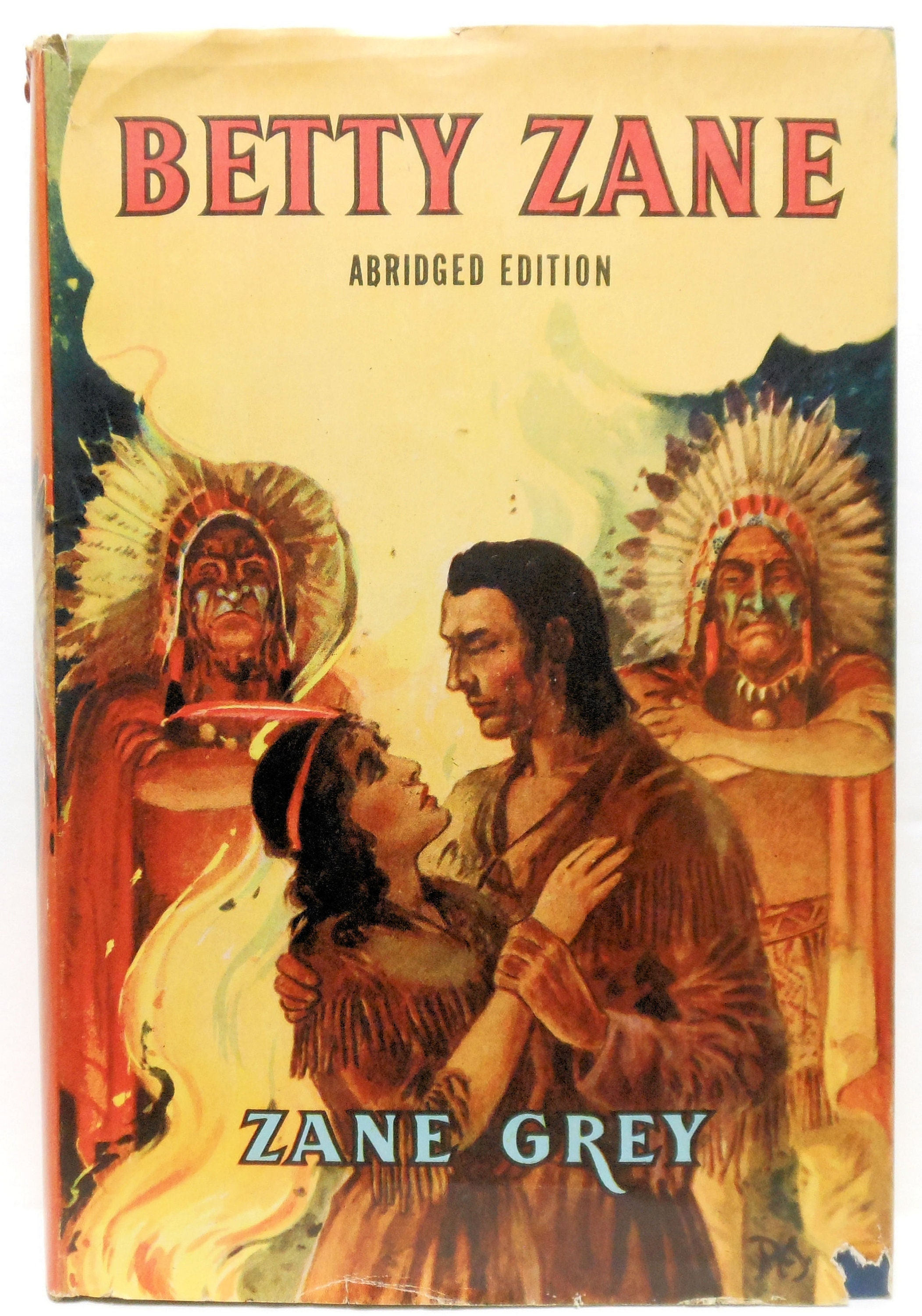 1940 Betty Zane an Abridged Edition of the Novel by ZANE GREY w/jacket ...