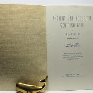 Ancient and Accepted Scottish Rite of Free Masonry PORTLAND OREGON 1946 ...