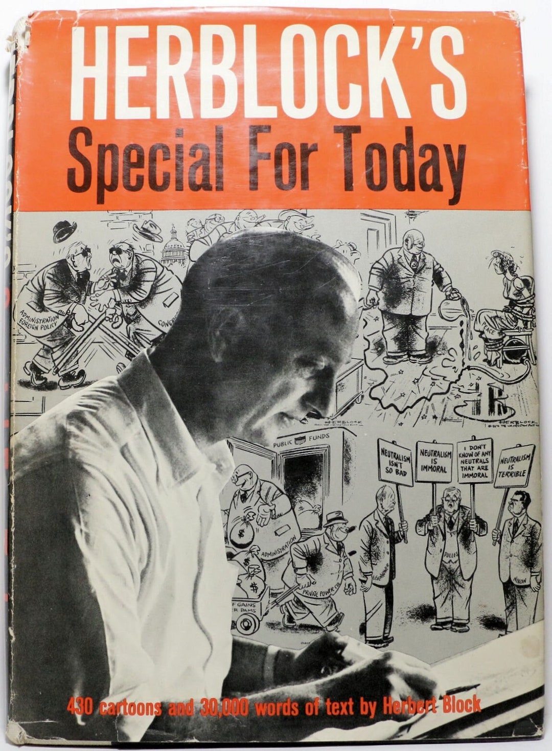 HERBLOCK'S Special for Today HERBERT BLOCK (inscribed by Author W ...