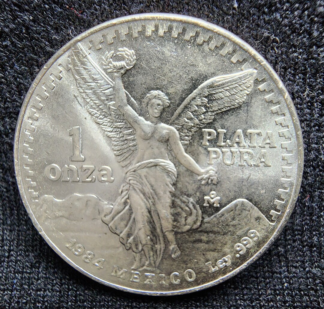 1984 Mexico Libertad One Onza .999 Silver Mexican Mint Independence ...