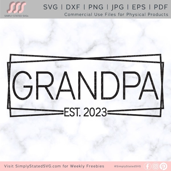 Grandpa Est 2023 Cut File Etsy