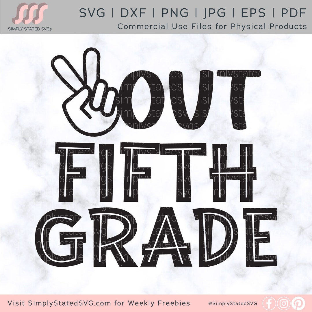 Peace Out Fifth Grade SVG Peace Out 5th Grade SVG Peace Out 5th Grade ...