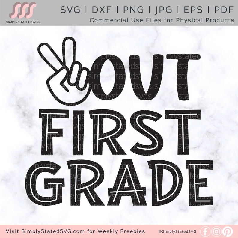 Peace Out First Grade SVG Last Day of First Grade SVG Peace - Etsy