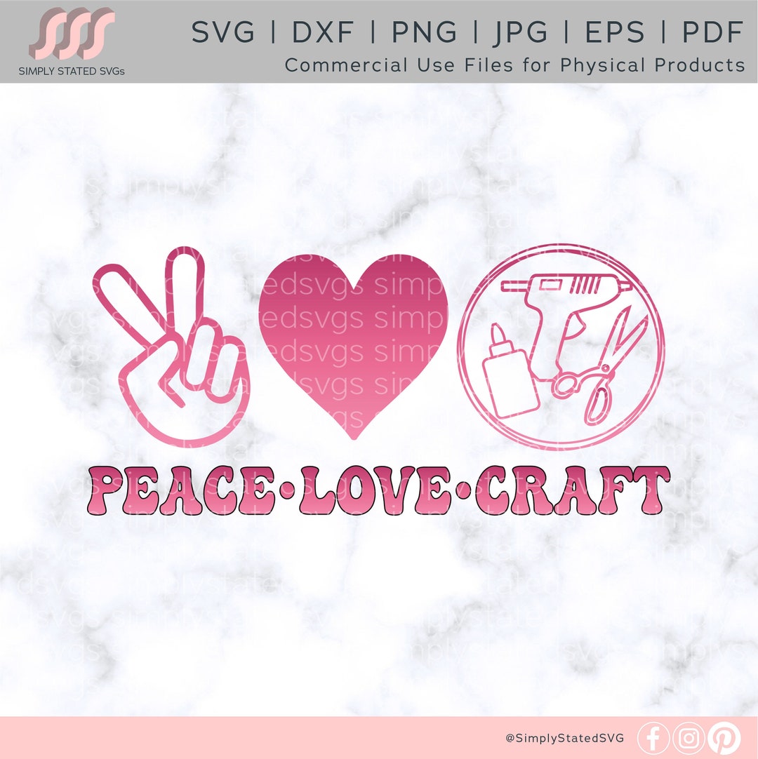 Peace Love Craft SVG Craft Sublimation PNG File Craft Lovers Digital ...