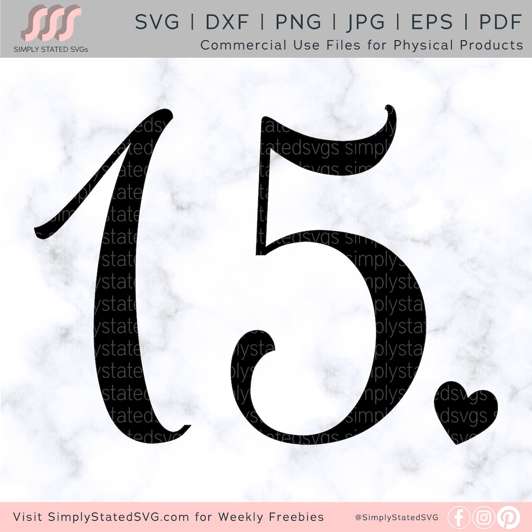 15 SVG 15 Heart SVG 15th Birthday SVG Birthday Girl Svg - Etsy