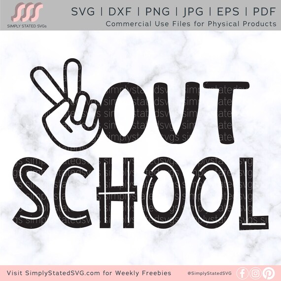 Peace Out School SVG Peace Out SVG Last Day of School SVG | Etsy