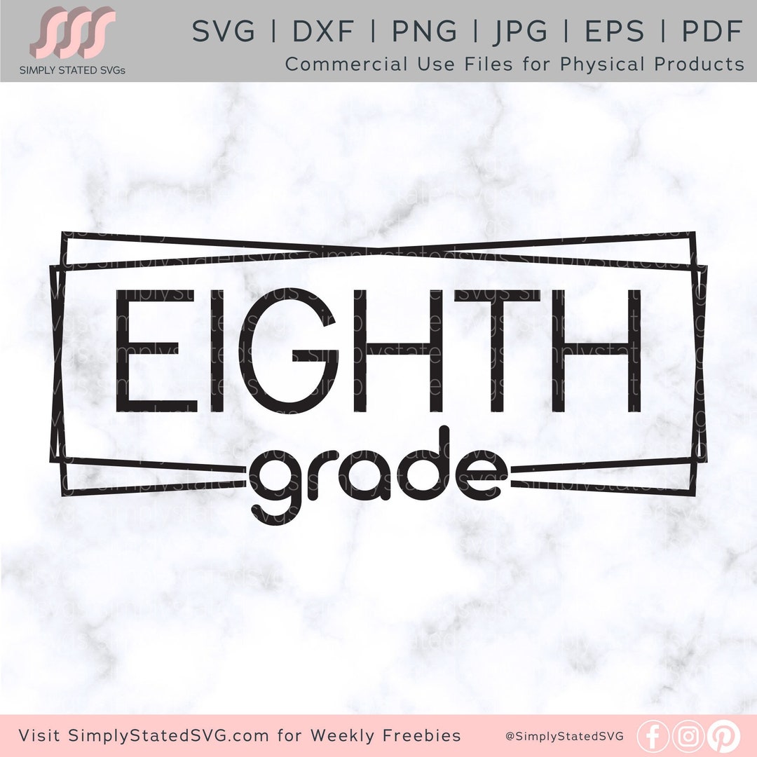 Eighth Grade Frame SVG Back to School PNG Eighth Grade PNG 8th Grade ...
