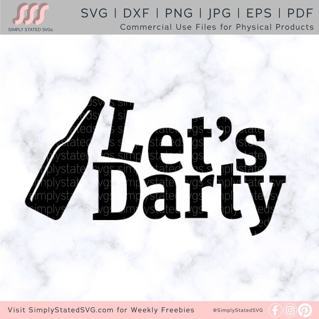 Let's Darty Beer SVG Darty SVG Day Drinkin' SVG Day Drinking Png Darty ...