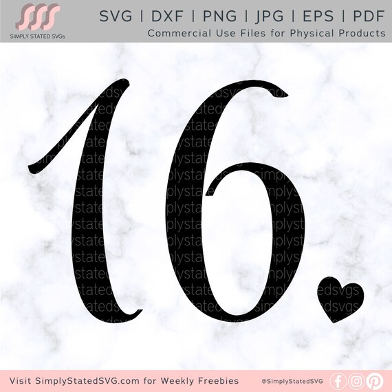 16 SVG 16 Heart SVG 16th Birthday SVG Sweet 16 Svg | Etsy