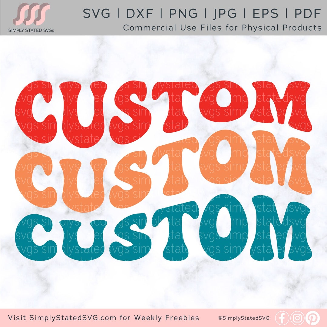 Custom Retro Stacked SVG Custom Stacked SVG Wavy Letters Custom SVG ...