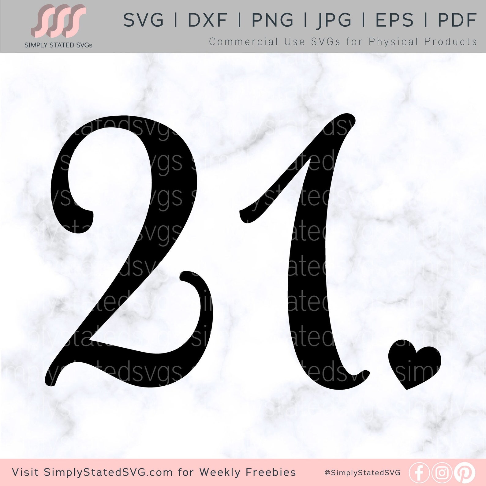 21 SVG 21 Heart SVG 21st Birthday SVG Birthday Girl Svg | Etsy