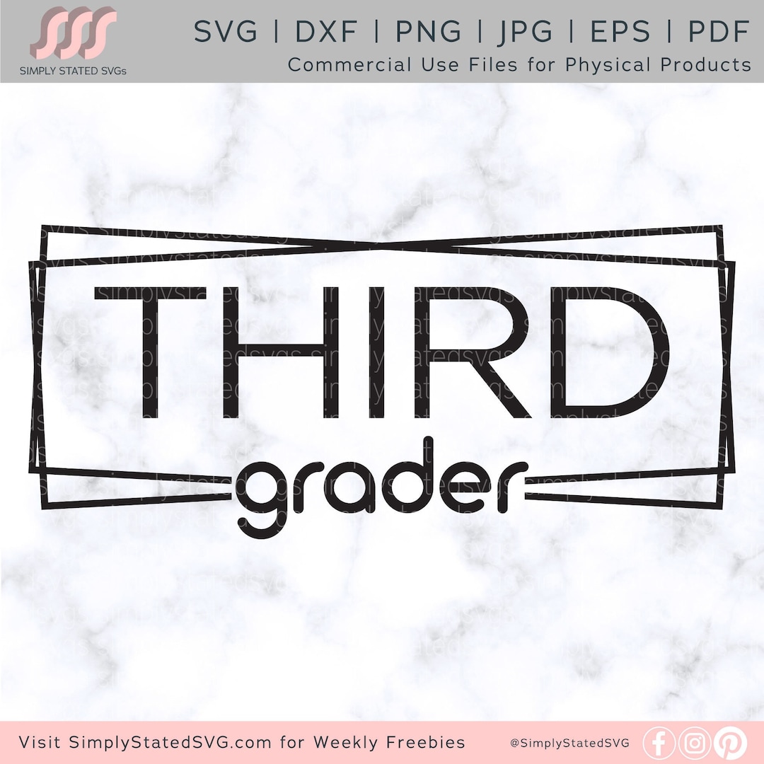 Third Grader SVG Back to School SVG Third Grader SVG 3rd Grade Png ...