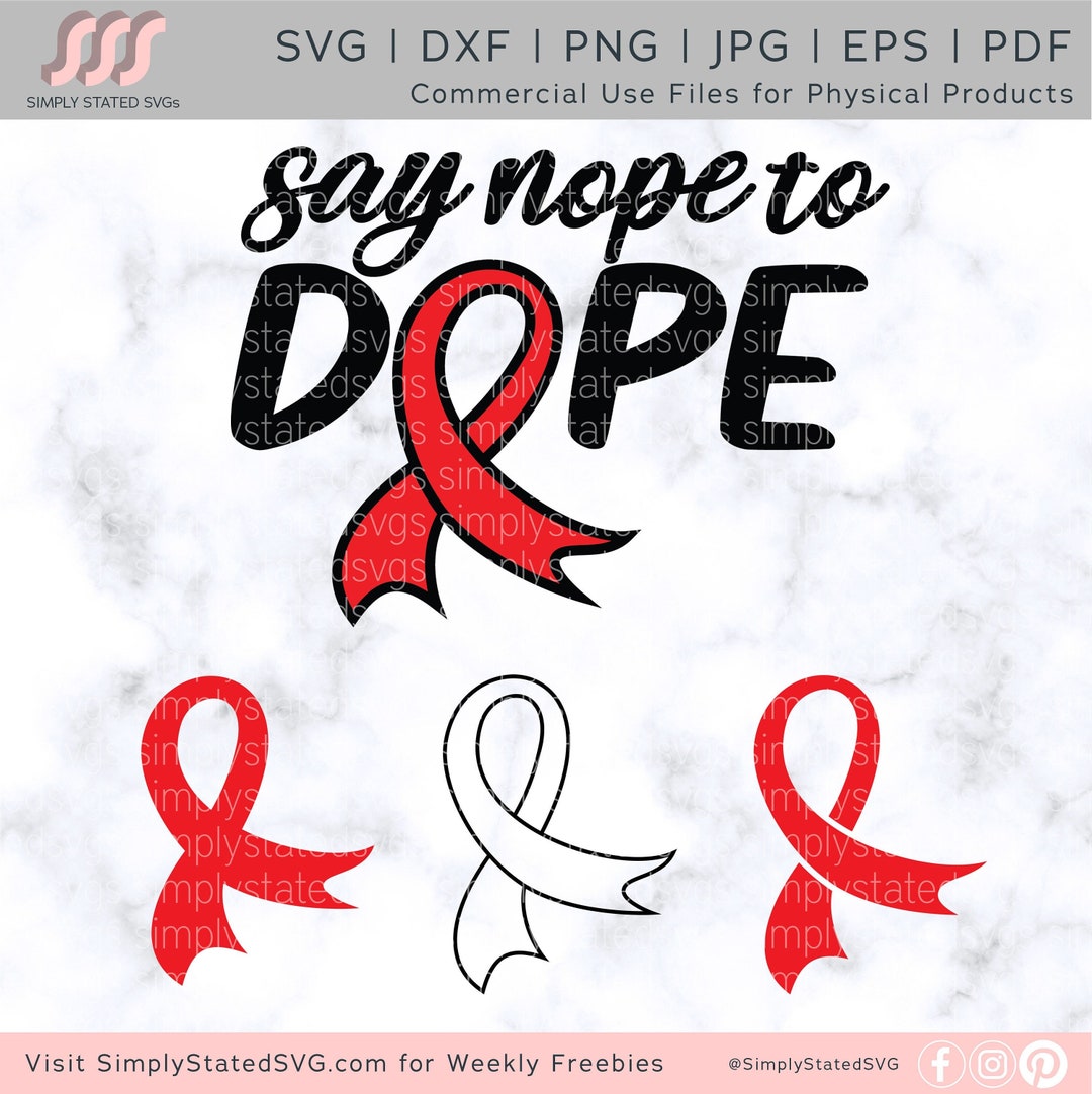 Say Nope to Dope SVG Red Ribbon SVG Red Ribbon Campaign Svg Red Ribbon ...