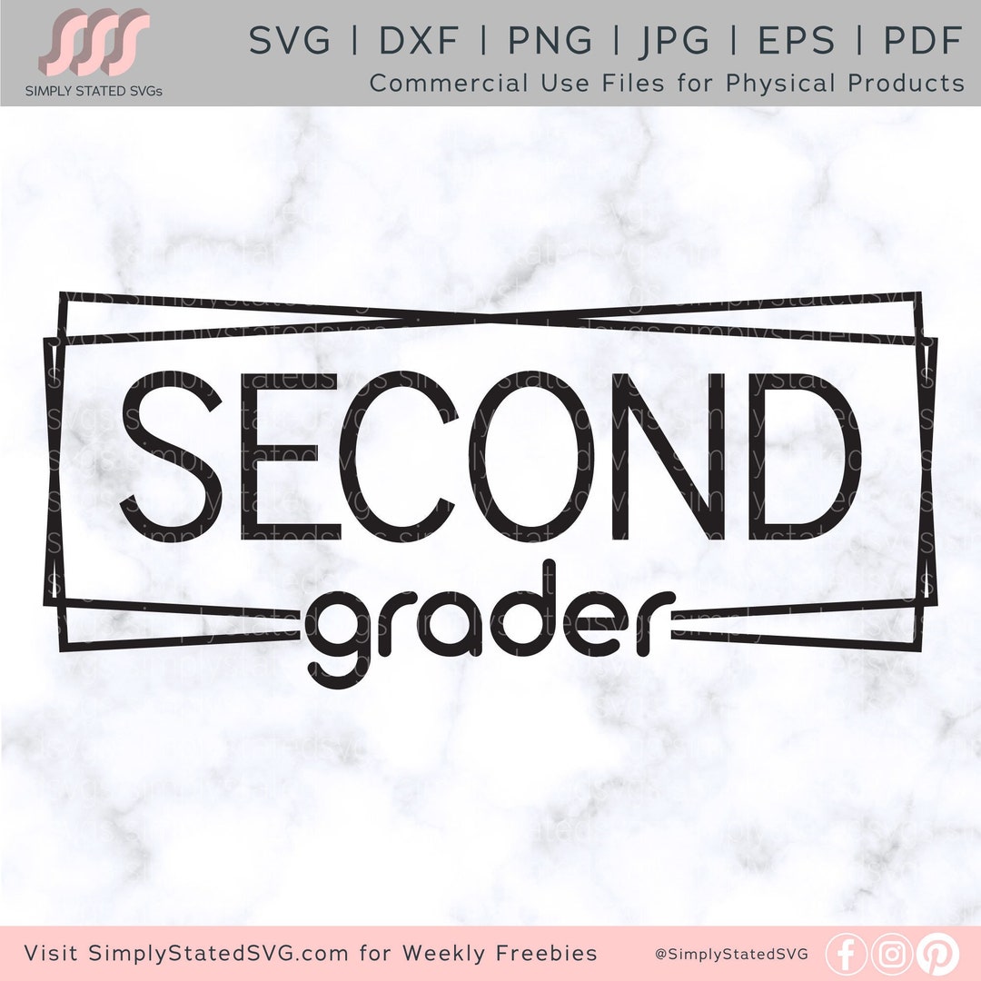 Second Grader SVG Back to School SVG Second Grade SVG 2nd Grade Png ...