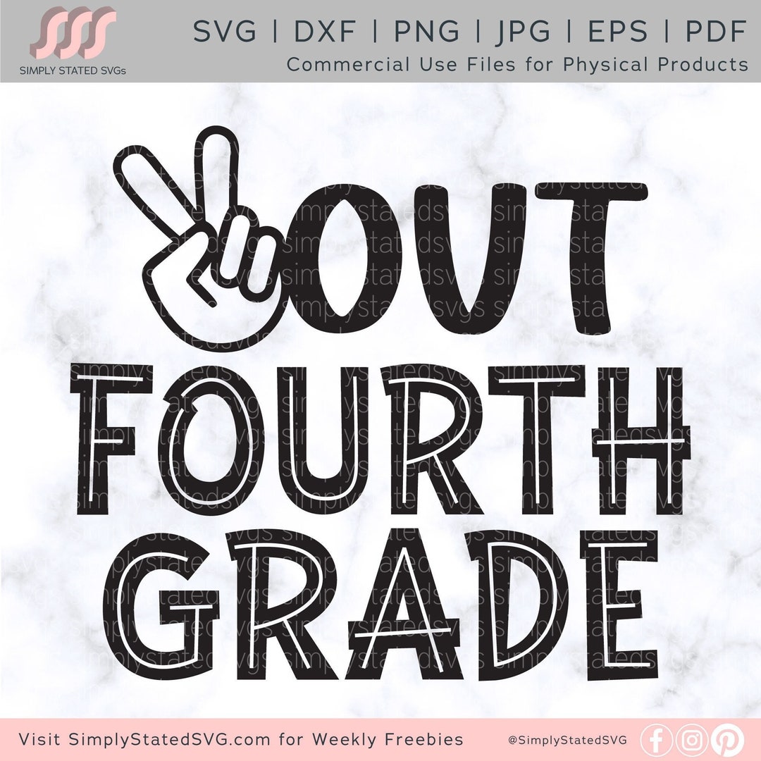 Peace Out Fourth Grade SVG Peace Out 4th Grade SVG Peace Out 4th Grade ...