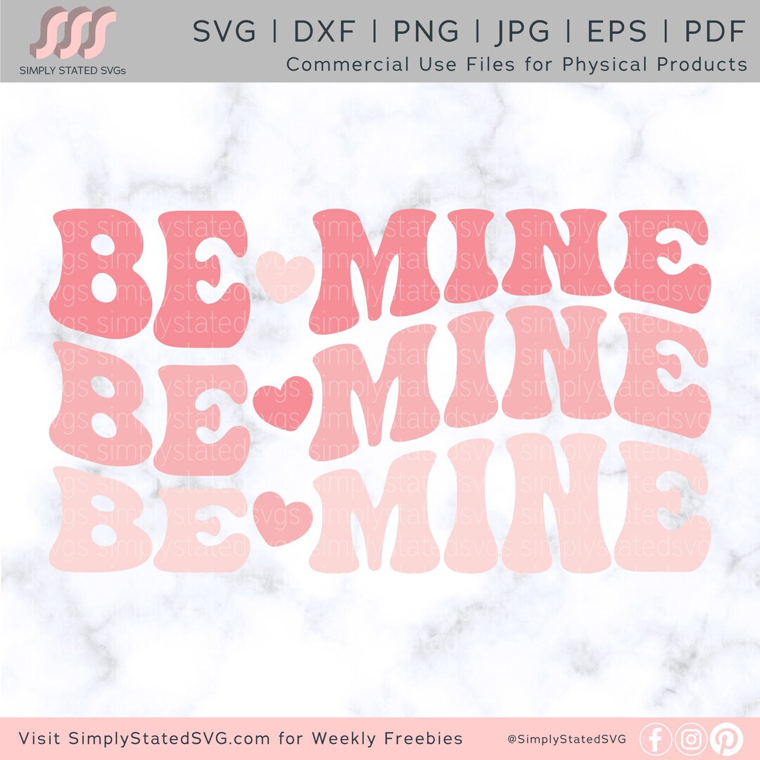 Be Mine SVG Be Mine PNG Be Mine Valentine Retro Svg V-day PNG Vday Cut ...