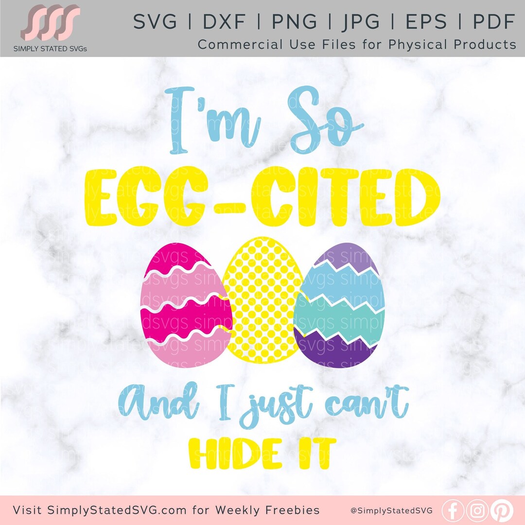 I'm so Egg-cited SVG Happy Easter SVG Kids Easter Shirt Easter Egg SVG ...