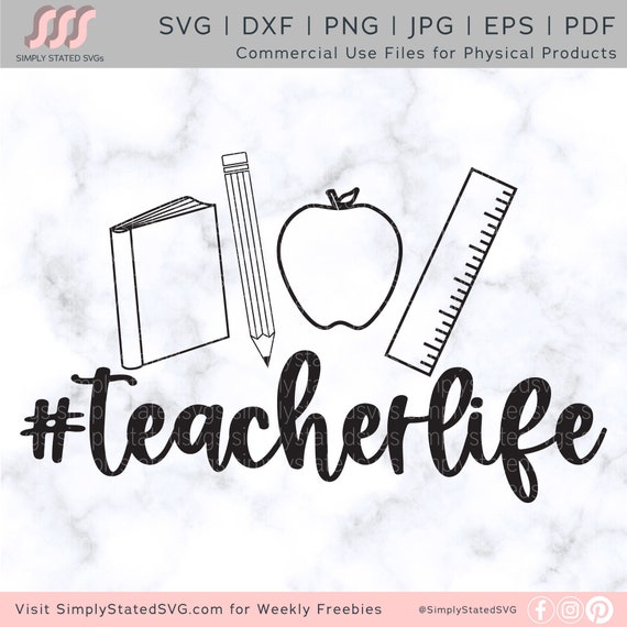 Teacher Life SVG Gift for Teacher SVG Teacher Appreciation - Etsy
