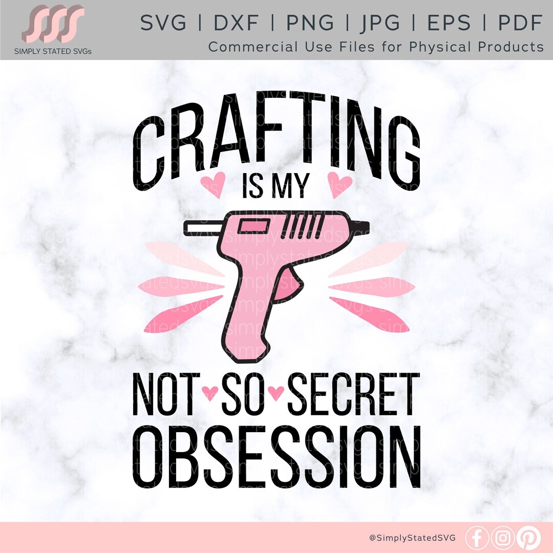 Crafting Not so Secret Obsession SVG Craft Sublimation PNG File Craft ...